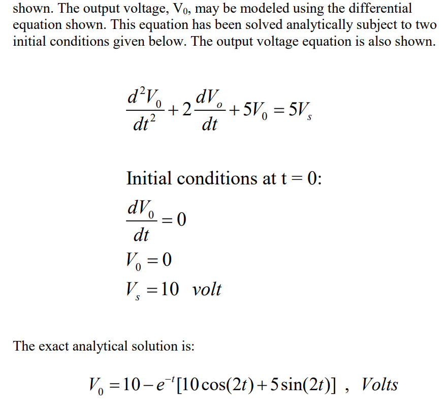 Solved shown. The output voltage, Vo, may be modeled using | Chegg.com