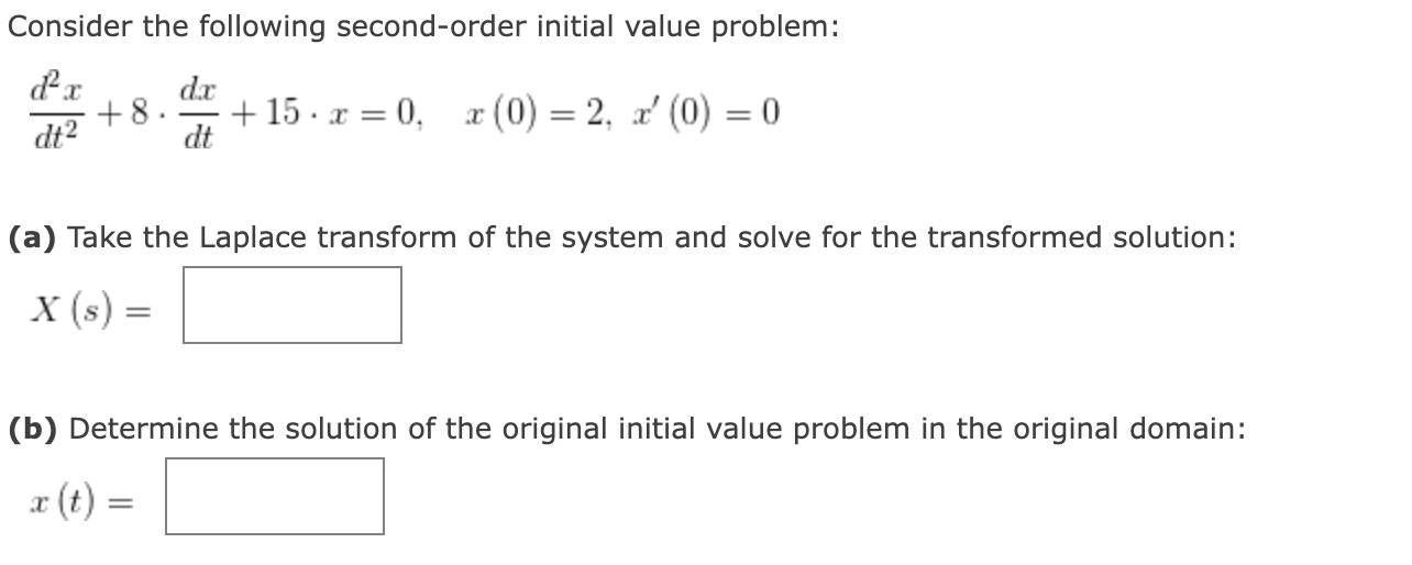 Solved Consider the following second-order initial value | Chegg.com