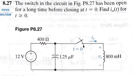 Solved 8.27 The switch in the circuit in Fig. P8.27 has been | Chegg.com