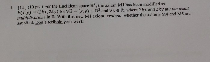 Solved 1. 14.11 (10 pts.) For the Euclidean space R2. the | Chegg.com