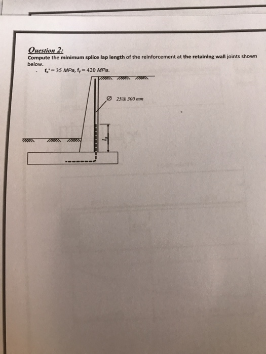 Solved Question 2: Compute the minimum splice lap length of | Chegg.com