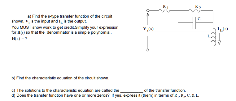 Solved a) Find the s-type transfer function of the circuit | Chegg.com