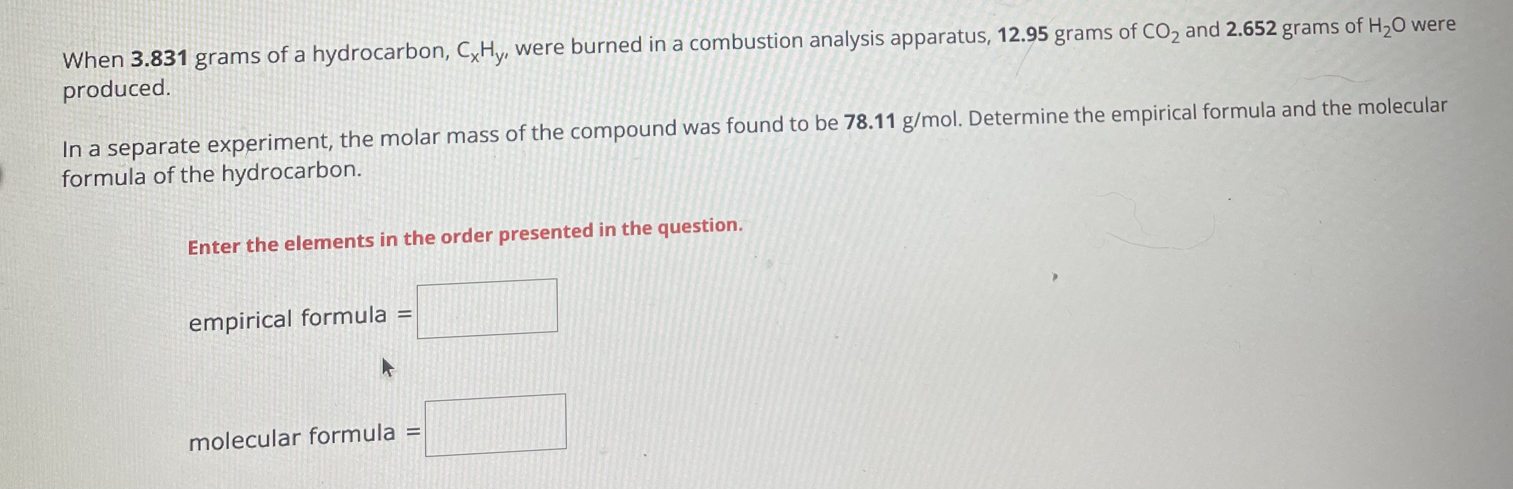 Solved When 3.831 ﻿grams of a hydrocarbon, CxHy, ﻿were | Chegg.com