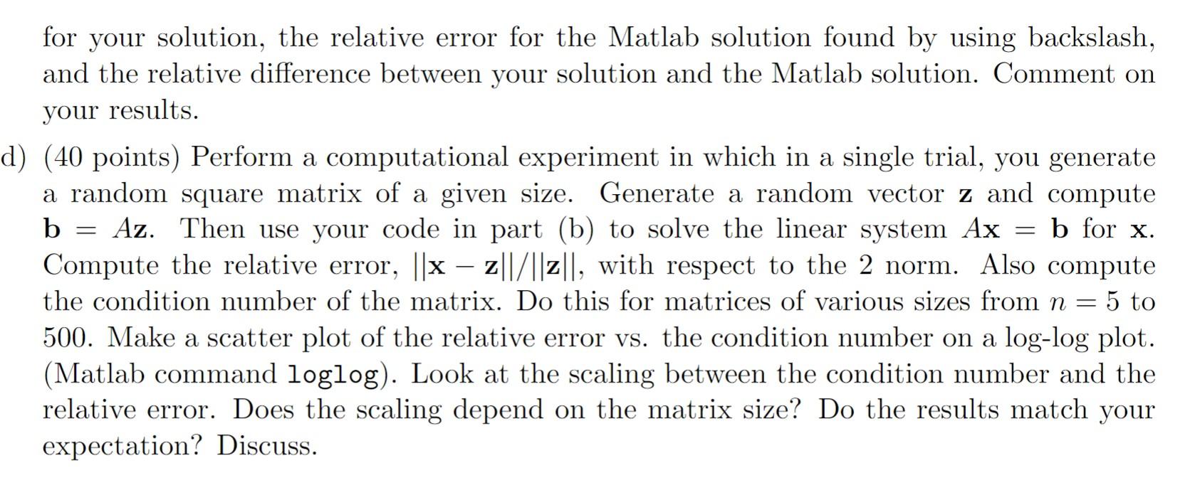 Solved 3. (a) (40 points) Write a Matlab function to use | Chegg.com