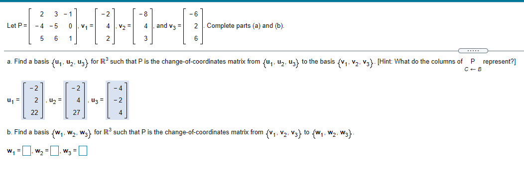 Solved 2 3 -1 -2 -8 -6 Let P = -4 -5 0 V1 = 4 V2= 4 and V3 = | Chegg.com