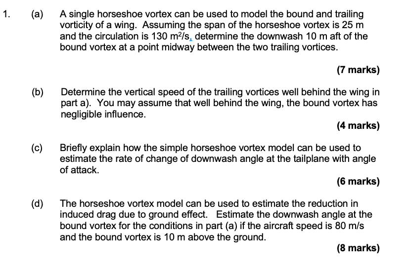 Solved 1. (a) A single horseshoe vortex can be used to model | Chegg.com