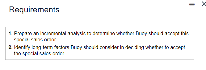 Solved Requirements 1. Prepare an incremental analysis to | Chegg.com