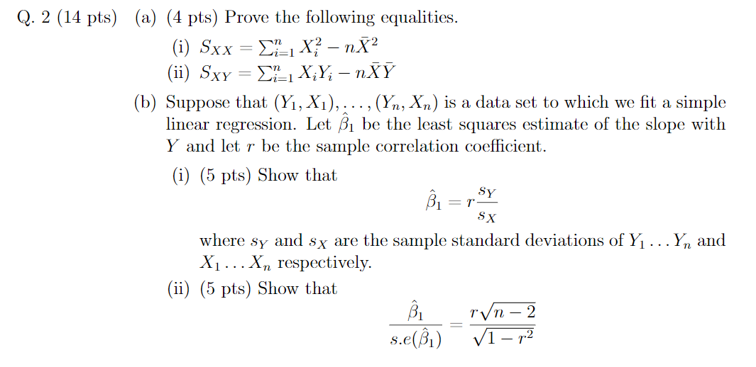 Solved Q. 2 (14 pts) (a) (4 pts) Prove the following | Chegg.com