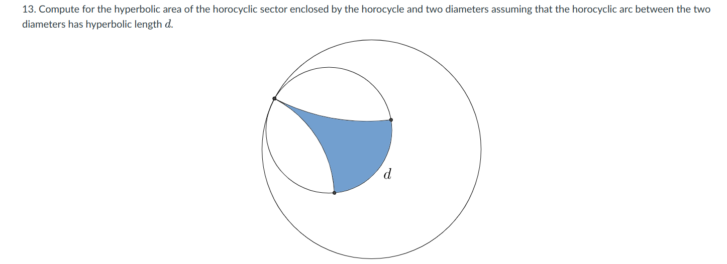 Solved 13. Compute for the hyperbolic area of the horocyclic | Chegg.com