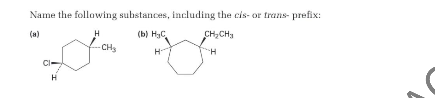 Solved Name the following substances, including the cis- or | Chegg.com