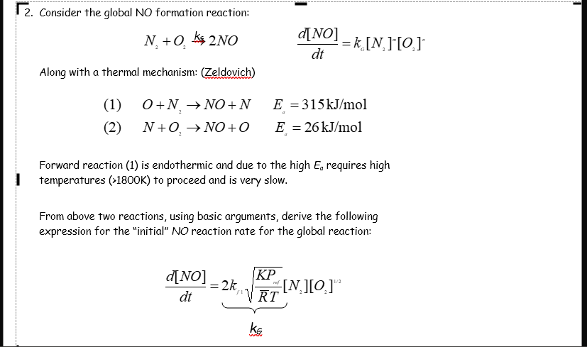 Solved 2. Consider the global NO formation reaction: | Chegg.com