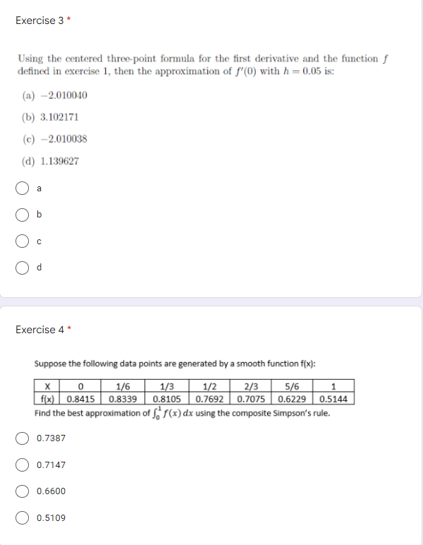 Solved Exercise 3* Using the centered three-point formula | Chegg.com