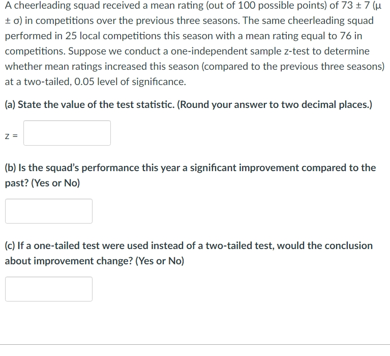 Solved A cheerleading squad received a mean rating (out of | Chegg.com