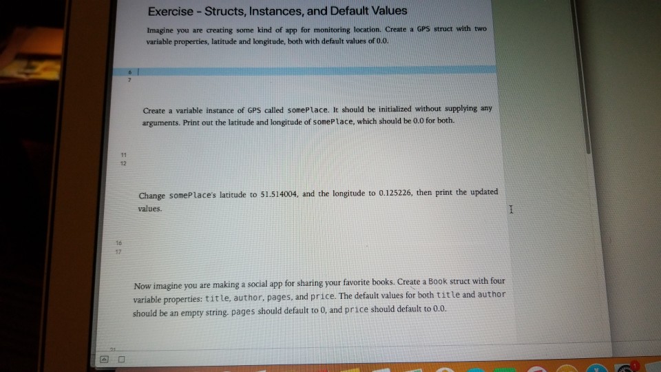 Solved -Working with Swift Structures Task 1: Do | Chegg.com