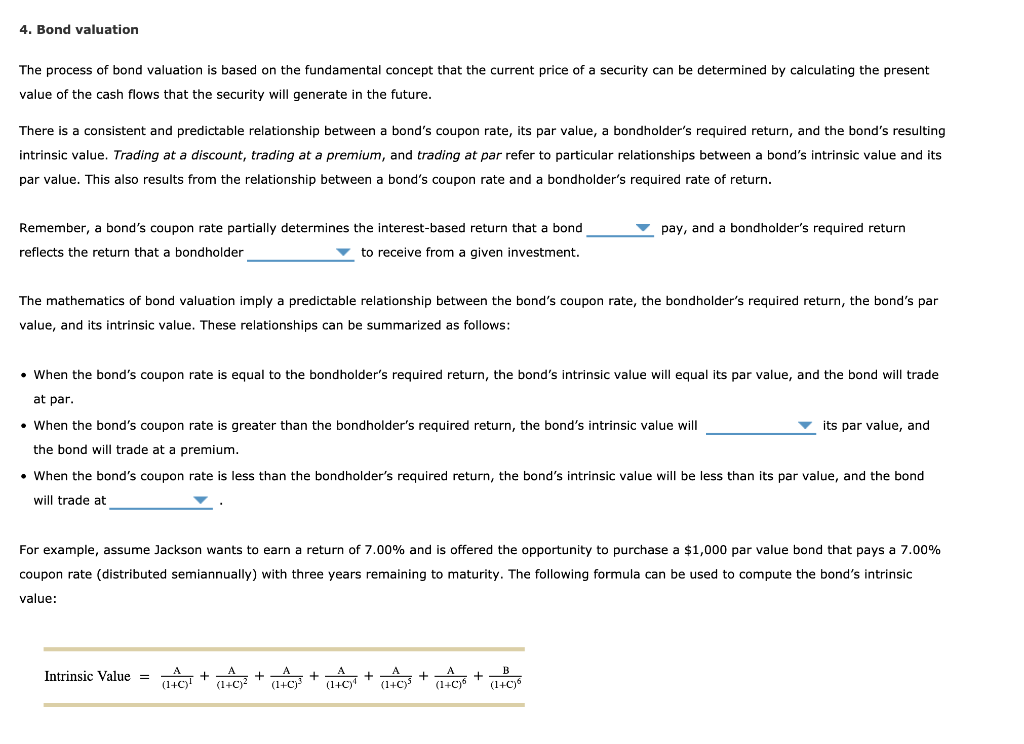 Solved 4. Bond valuation The process of bond valuation is | Chegg.com