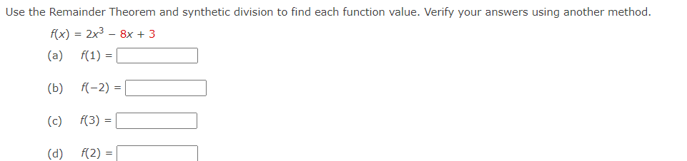 Solved Use the Remainder Theorem and synthetic division to | Chegg.com