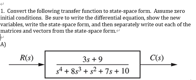 Solved 1. Convert the following transfer function to | Chegg.com