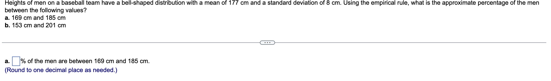 Solved between the following values? a. 169 cm and 185 cm b. | Chegg.com