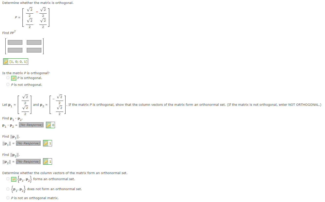 Solved Determine whether the matrix is orthogonal. | Chegg.com