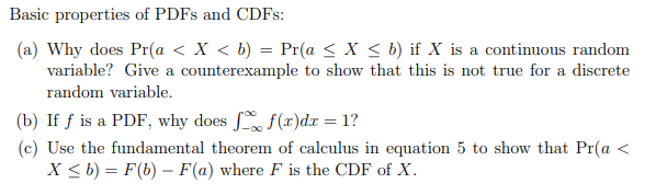 Solved Basic properties of PDFs and CDFs: (a) Why does Pr(a | Chegg.com