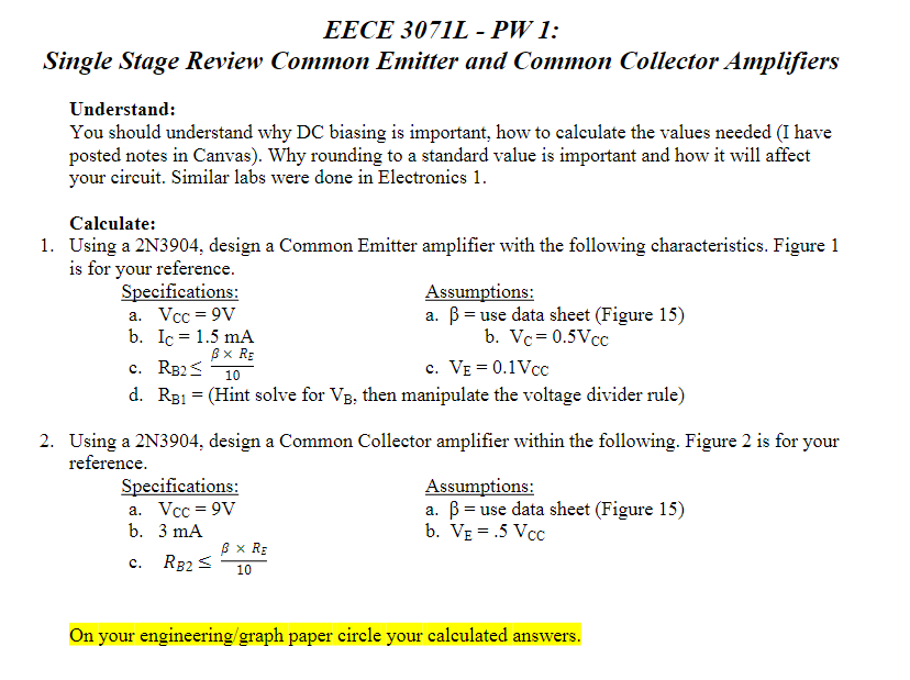 Solved EECE 3071L - PW 1: Single Stage Review Common Emitter | Chegg.com