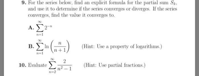 Solved 9. For the series below, find an explicit formula for | Chegg.com