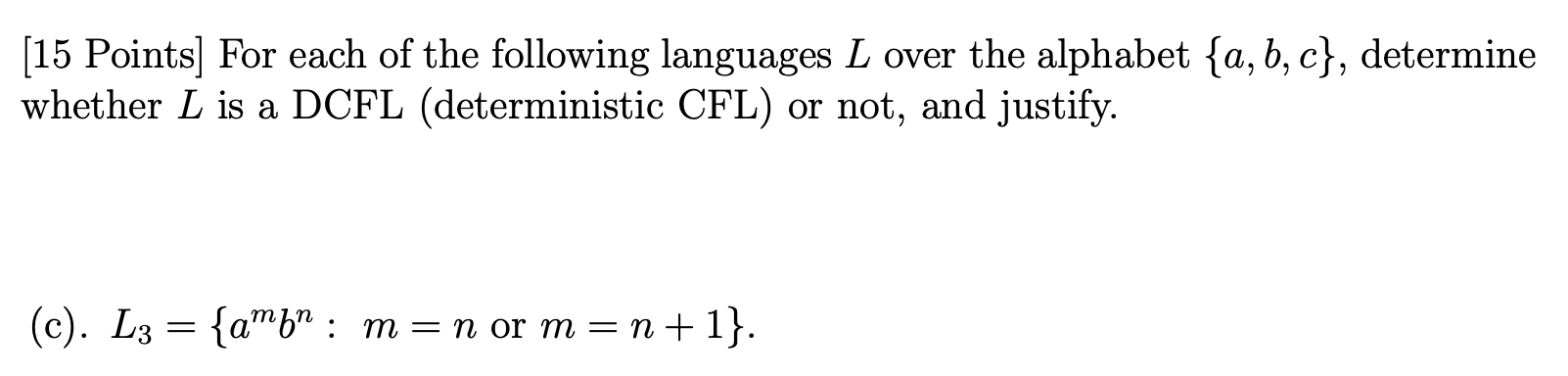 Solved [15 Points] For each of the following languages L | Chegg.com