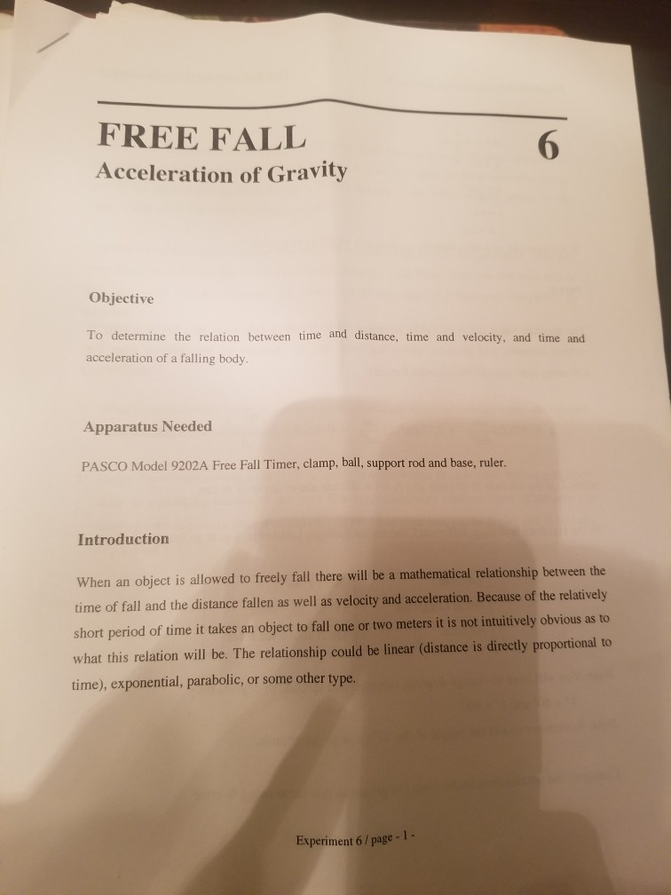 Solved FREE FALL Acceleration of Gravity 6 Objective To | Chegg.com