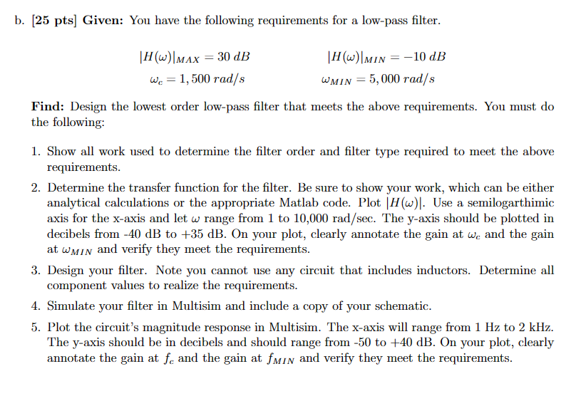 Solved [25 pts] Given: You have the following requirements | Chegg.com