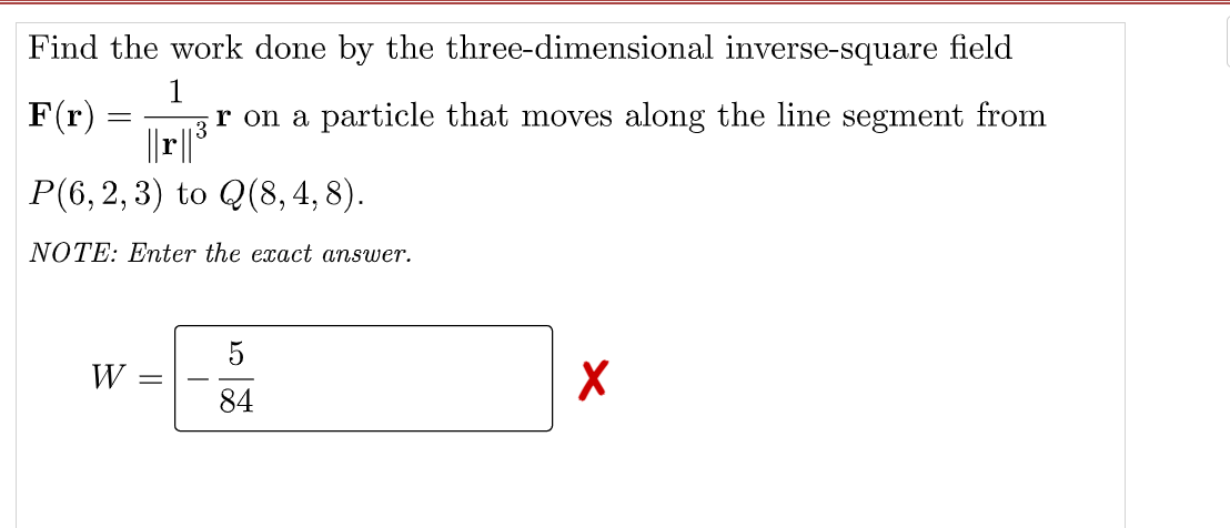 Solved Find the work done by the three-dimensional | Chegg.com