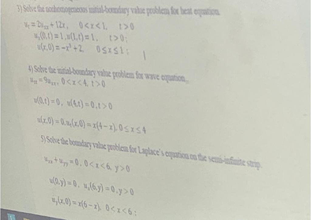 Solved 3 Solve The Nonhomogeneous Initial Boundary Value