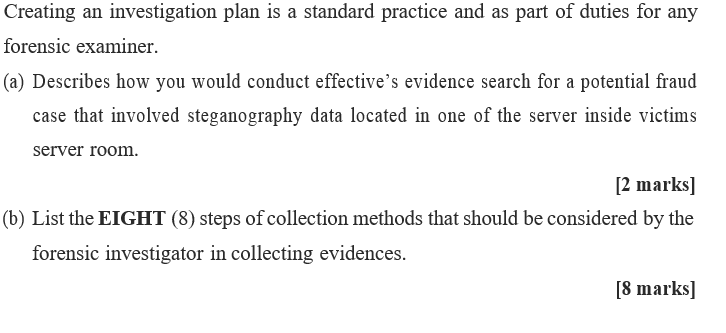 Solved Creating an investigation plan is a standard practice | Chegg.com