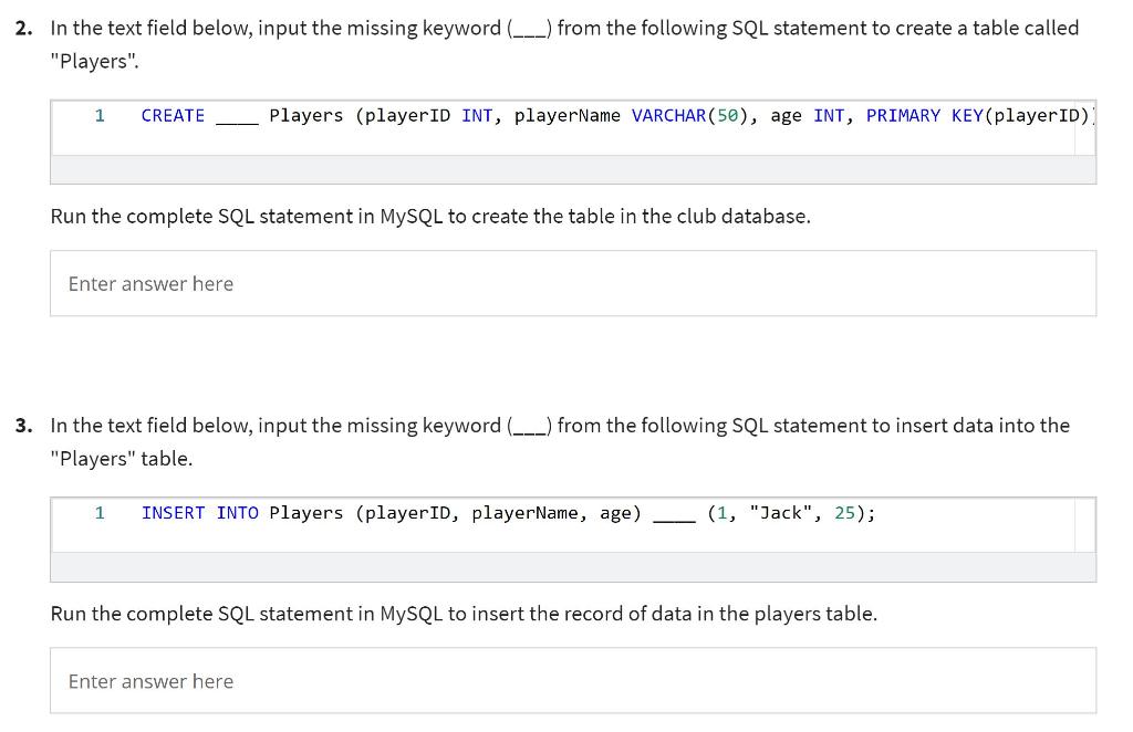 Solved In the text field below, input the missing keyword | Chegg.com