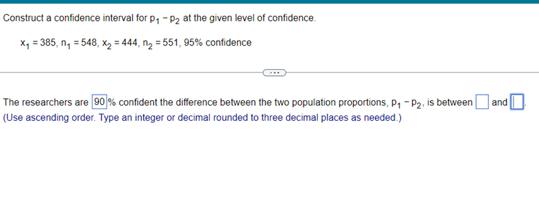 Solved Construct a confidence interval for P1 - P2 at the | Chegg.com
