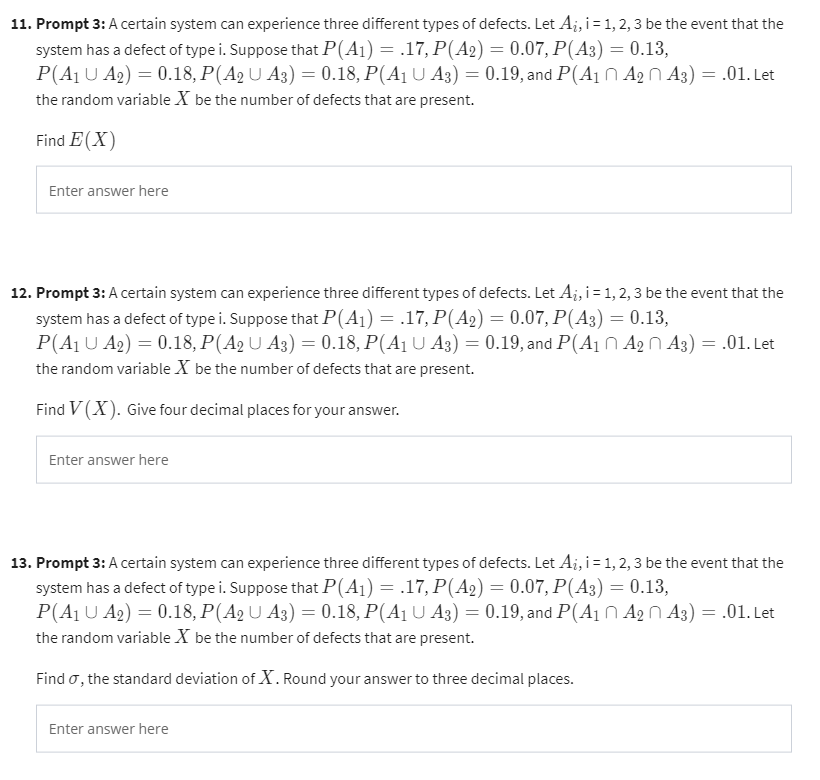 Solved Prompt 3: A certain system can experience three | Chegg.com