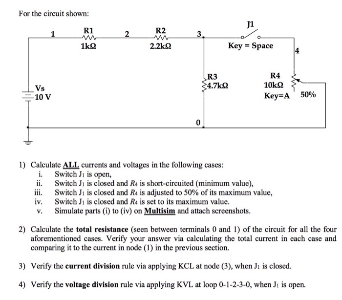 Solved For the circuit shown: J1 R1 R2 2.2kΩ Key - Space R4 | Chegg.com