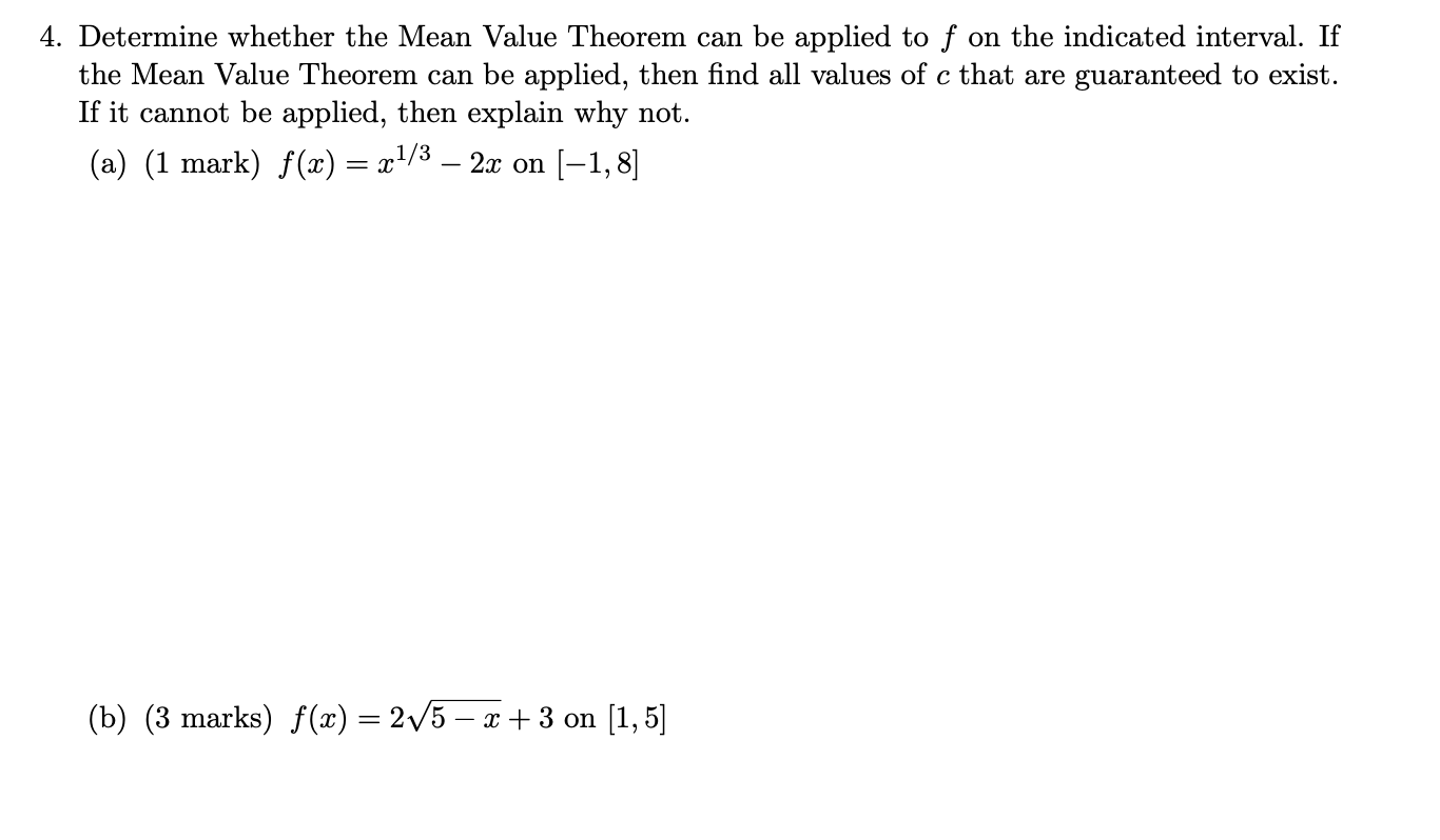 Solved 4. Determine whether the Mean Value Theorem can be | Chegg.com