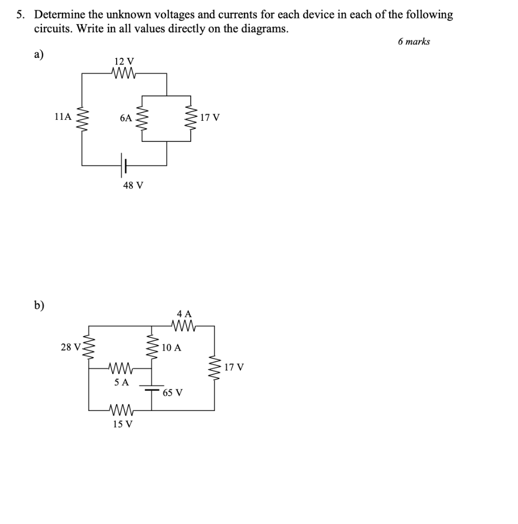 Solved 5. Determine the unknown voltages and currents for | Chegg.com