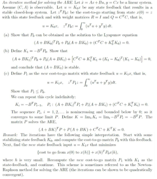 Solved An iterative method for solving the ARE. Let | Chegg.com