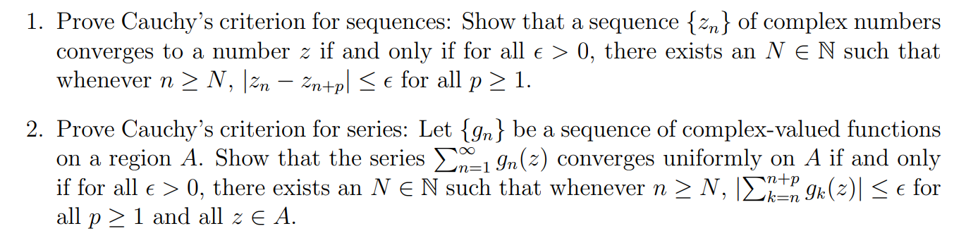 Solved 1. Prove Cauchy's criterion for sequences: Show that | Chegg.com