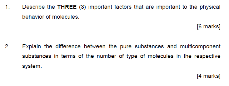 Solved 1. Describe the THREE (3) important factors that are | Chegg.com