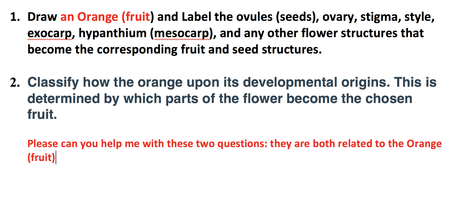 Solved 1. Draw an Orange (fruit) and Label the ovules | Chegg.com