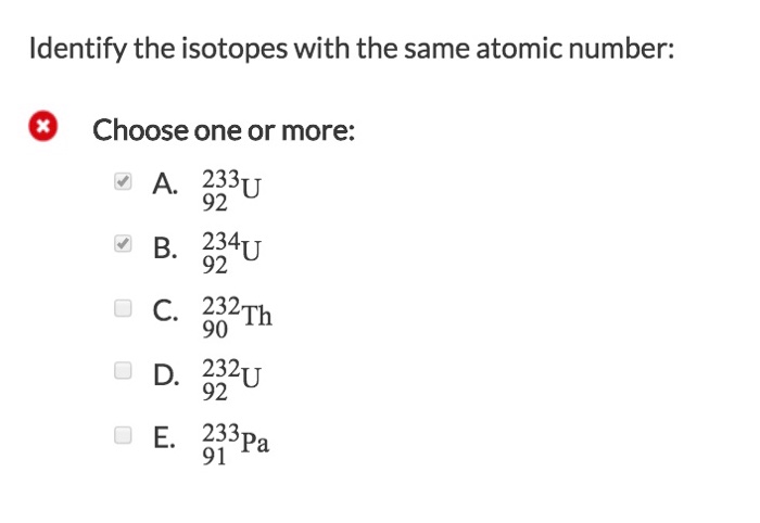 Solved Identify the isotopes with the same atomic number: | Chegg.com