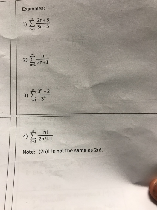 Solved Examples: 2n+ 3 3n-5 1) n-1 2) 22n+1 n-1 3n-2 3n n=1 | Chegg.com