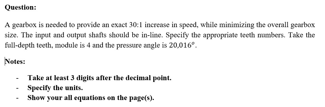 Question: A gearbox is needed to provide an exact | Chegg.com
