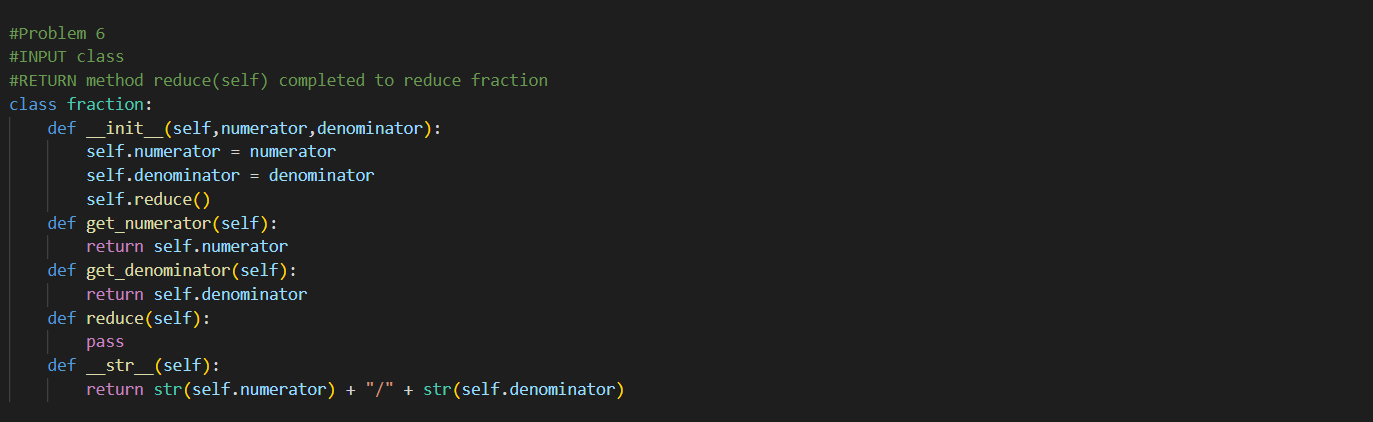 Solved Problem 6: Fraction Class In this problem, you&#039;ll | Chegg.com