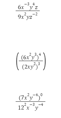 Solved 9x2yz−26x−3y4z ((2xy2)3(6x2y3)4) 122x−3y−4(7x2y−4)0 | Chegg.com