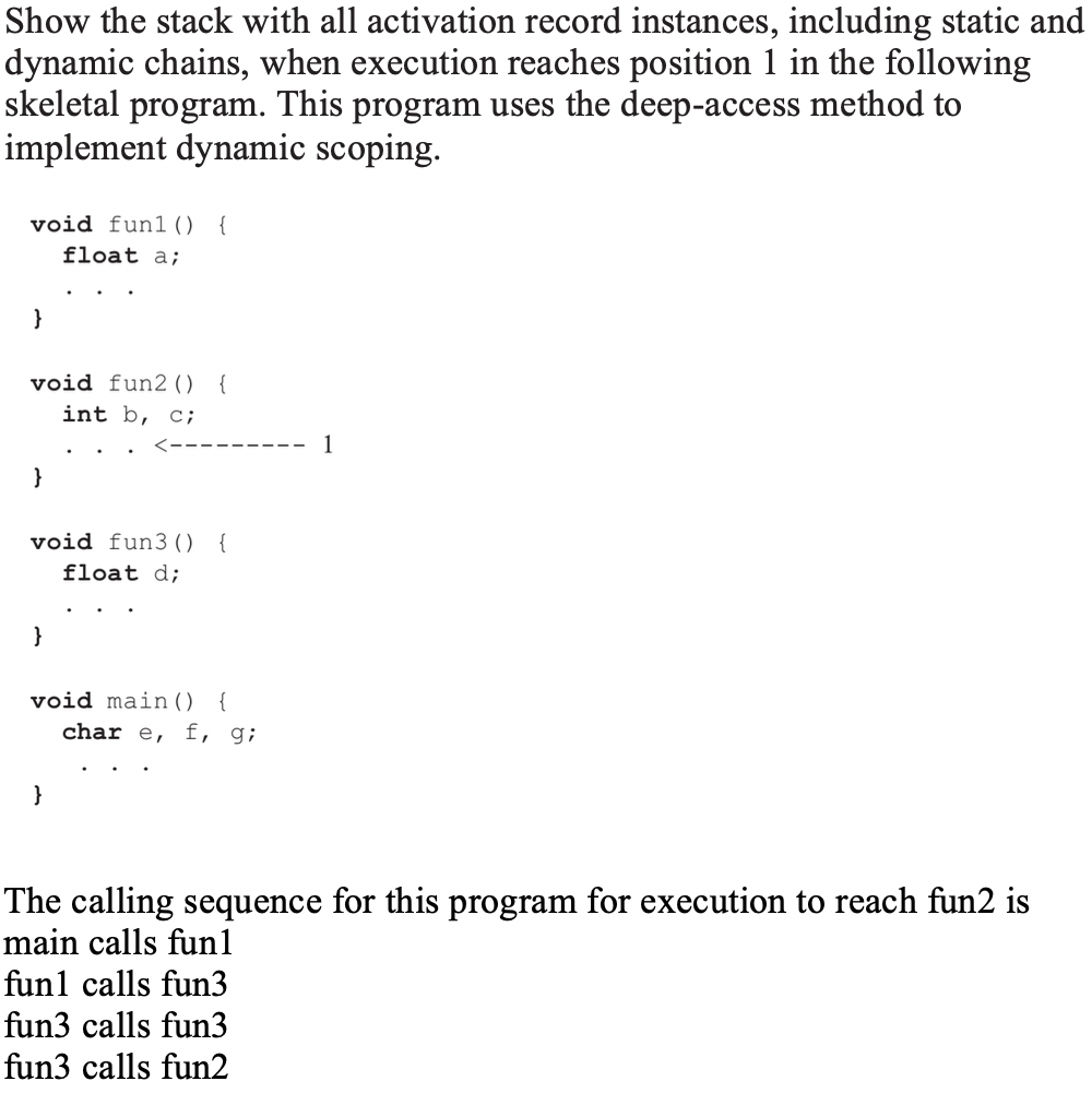 Solved Show the stack with all activation record instances, | Chegg.com