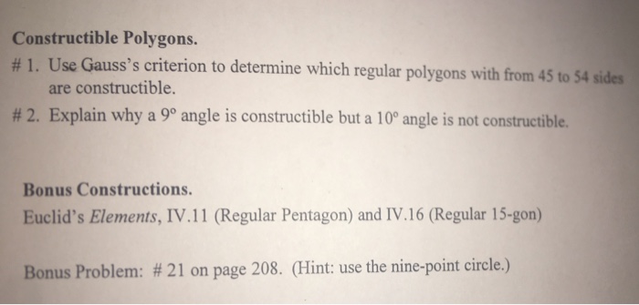 Solved Constructible Polygons. #1. Use Gauss's criterion to | Chegg.com