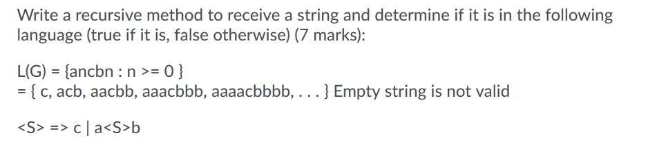 Solved Write a recursive method to receive a string and | Chegg.com